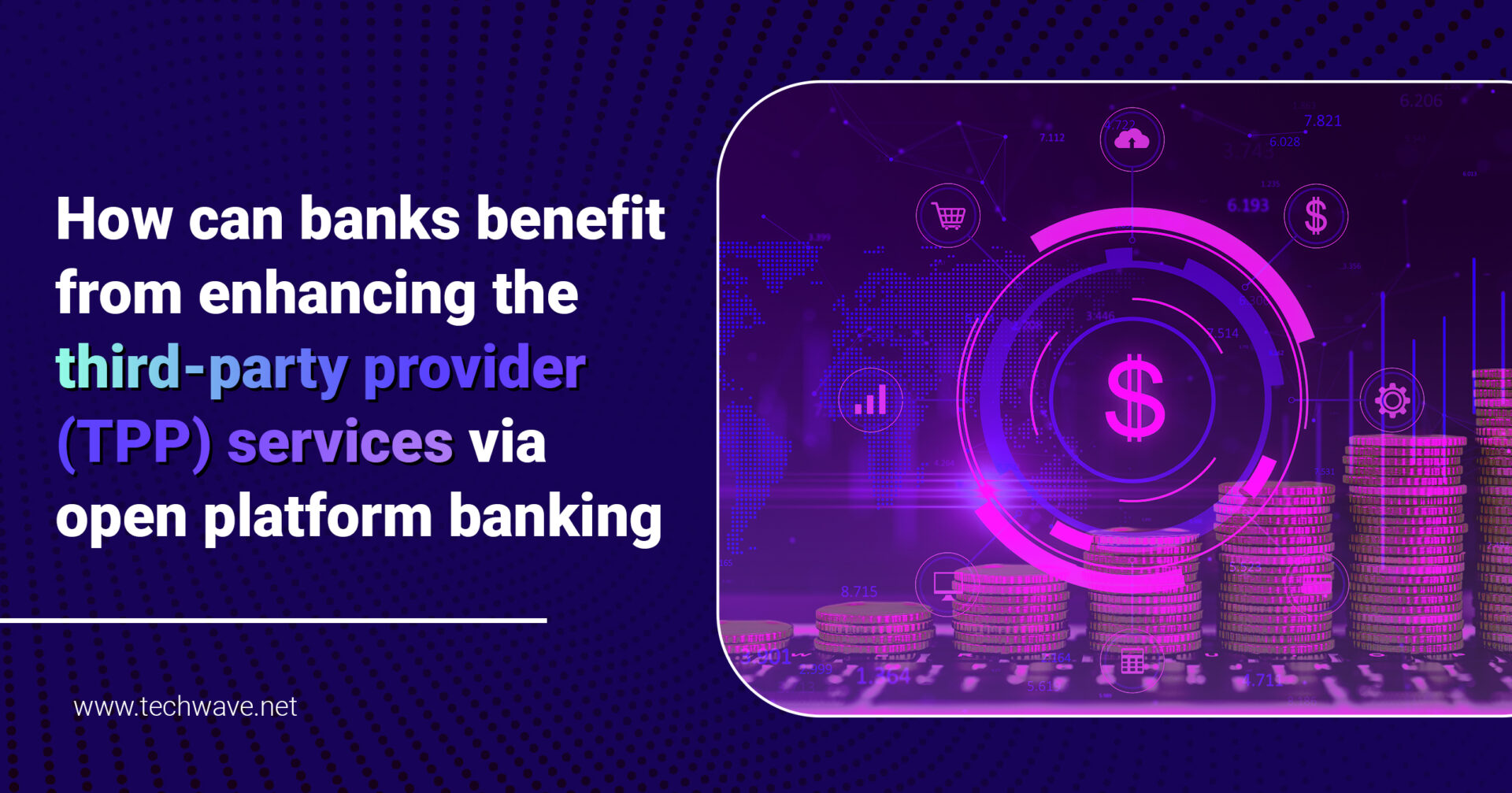 How can banks benefit from enhancing the Third-Party Provider (TPP ...