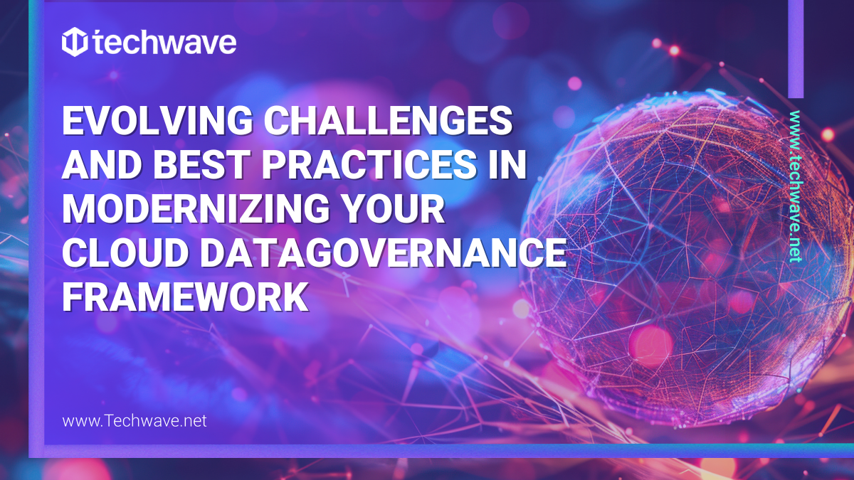 Evolving Challenges and Best Practices in Modernizing Your Cloud Data ...