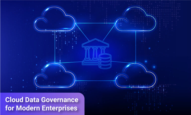 Evolving Challenges and Best Practices in Modernizing Your Cloud Data Governance Framework